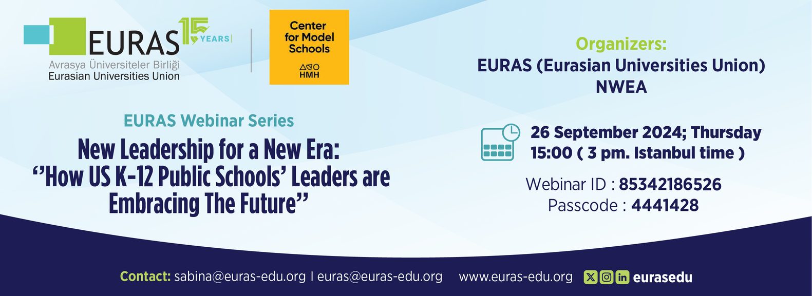 EURAS Webinar Series : ‘’New Leadership for a New Era: ‘’How US K-12 Public Schools’ Leaders ...